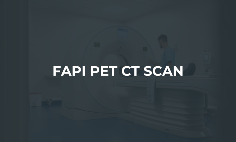 How FAPI PET/CT Scans help in Cancer Detection and Staging?
